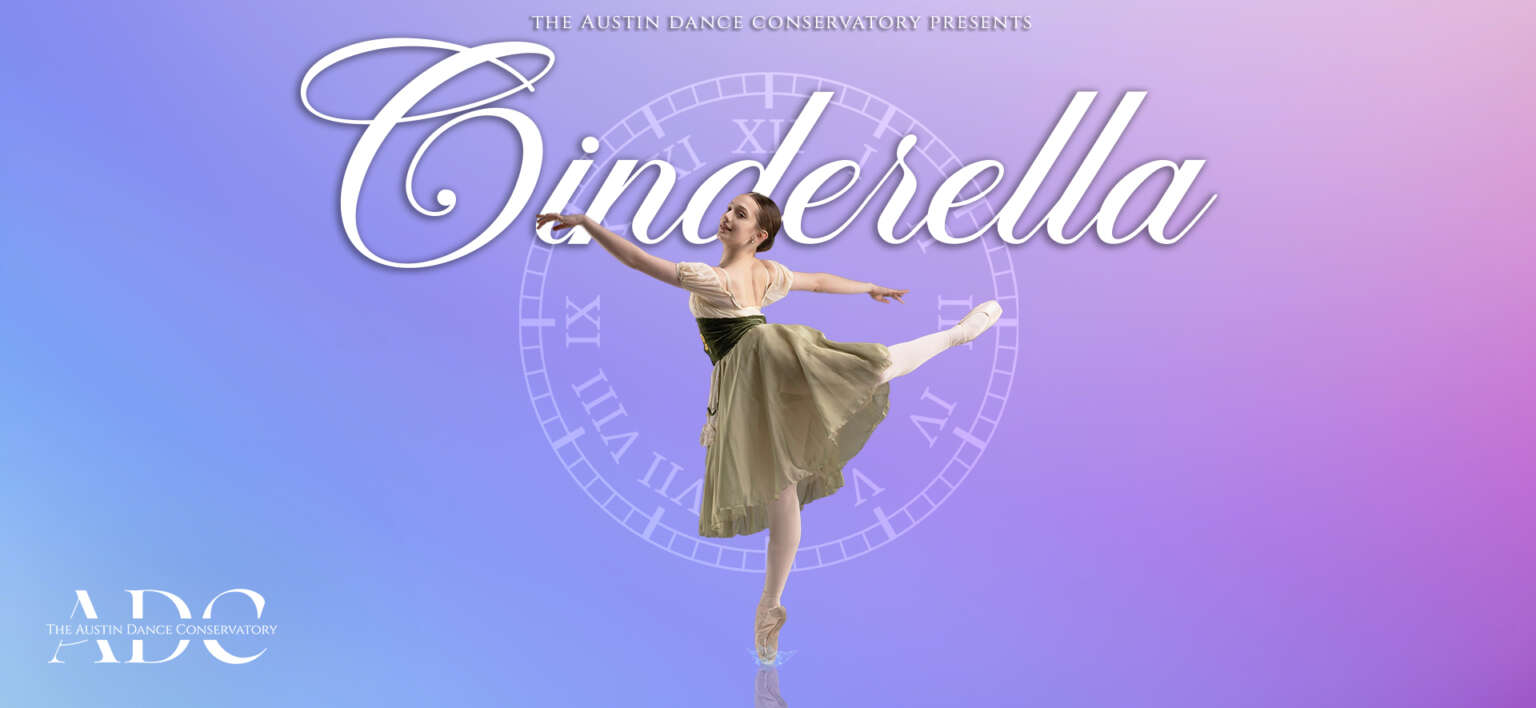 Cinderella / Mixed Rep | The Austin Dance Conservatory